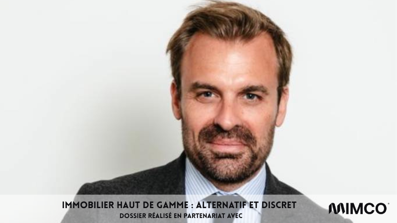Julien Magitteri (Côme Family Office) : "L’immobilier haut de gamme est ...